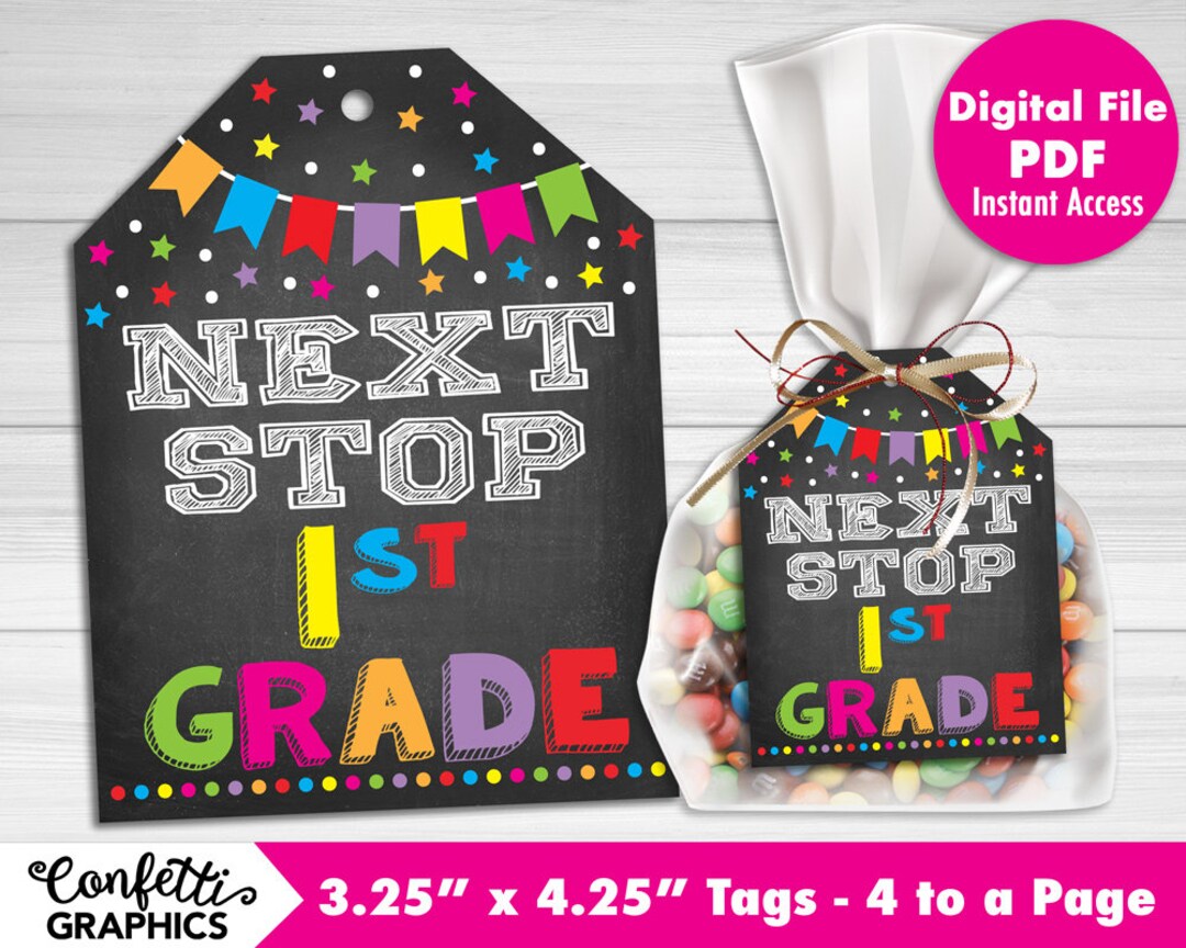 Next Stop 1st Grade Cards Gift Tags, Last Day of Kindergarten, K ...