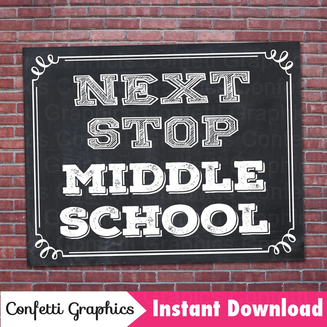 Next Stop Middle School | Fifth Grade | Sixth Grade | Last of School ...