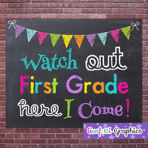 Watch Out First Grade Here I Come Kindergarten Graduation Back - Etsy