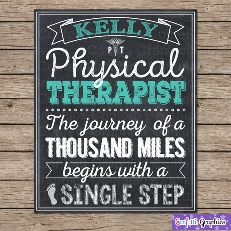 Physical Therapist Therapy / A Journey of a Thousand / Inspirational ...