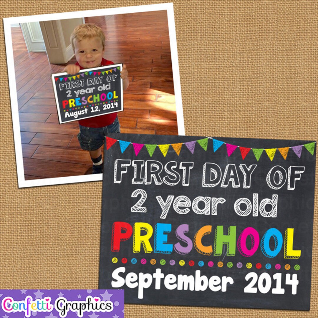 First Day of 2 Two Year Old Preschool With Custom Date Chalkboard Chalk ...