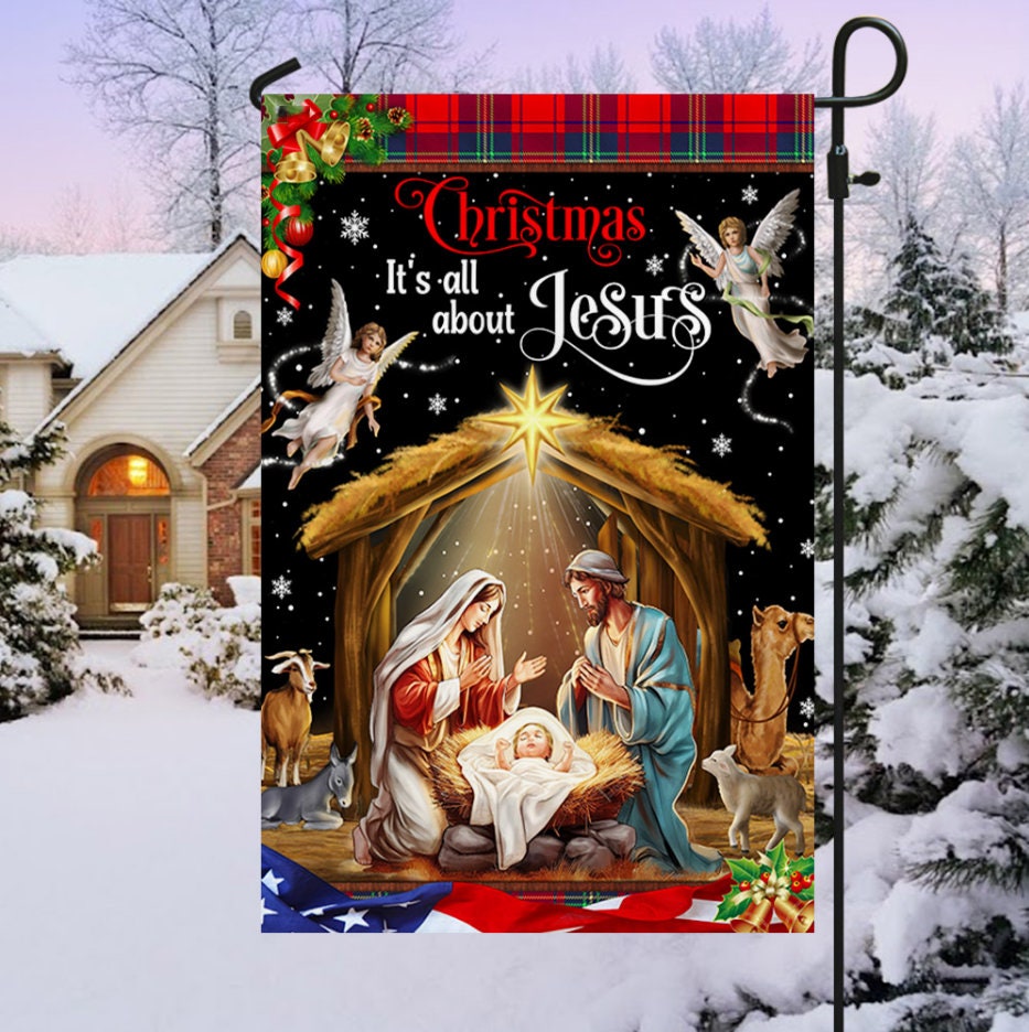 Christmas Its All About Jesus Flag, Nativity Of Jesus Holy Family Flag ...
