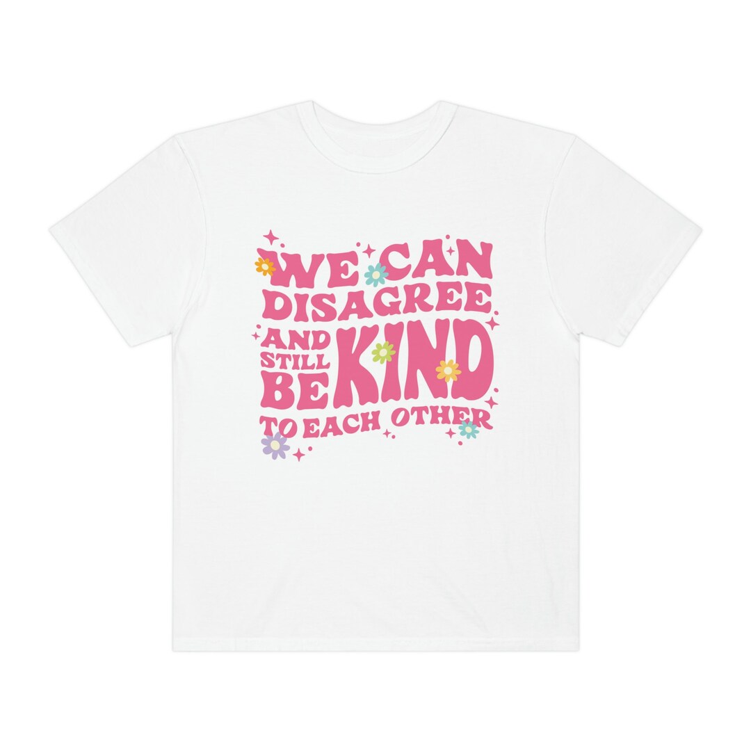 We Can Disagree and Still Be Kind to Each Other Retro Groovy Daisies ...
