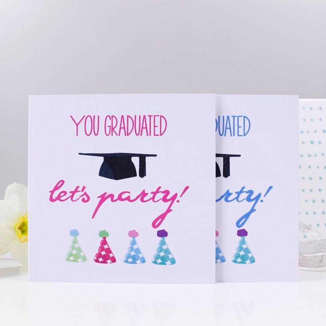 Let's Party Graduation Card - Congratulations Card - Graduation Hat ...