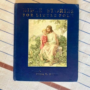 Bible Stories for Little Folk by Edna Rowe, 1926 - Etsy