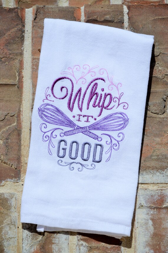 Whip It Good Embroidered Flour Sack Tea Towels | Etsy