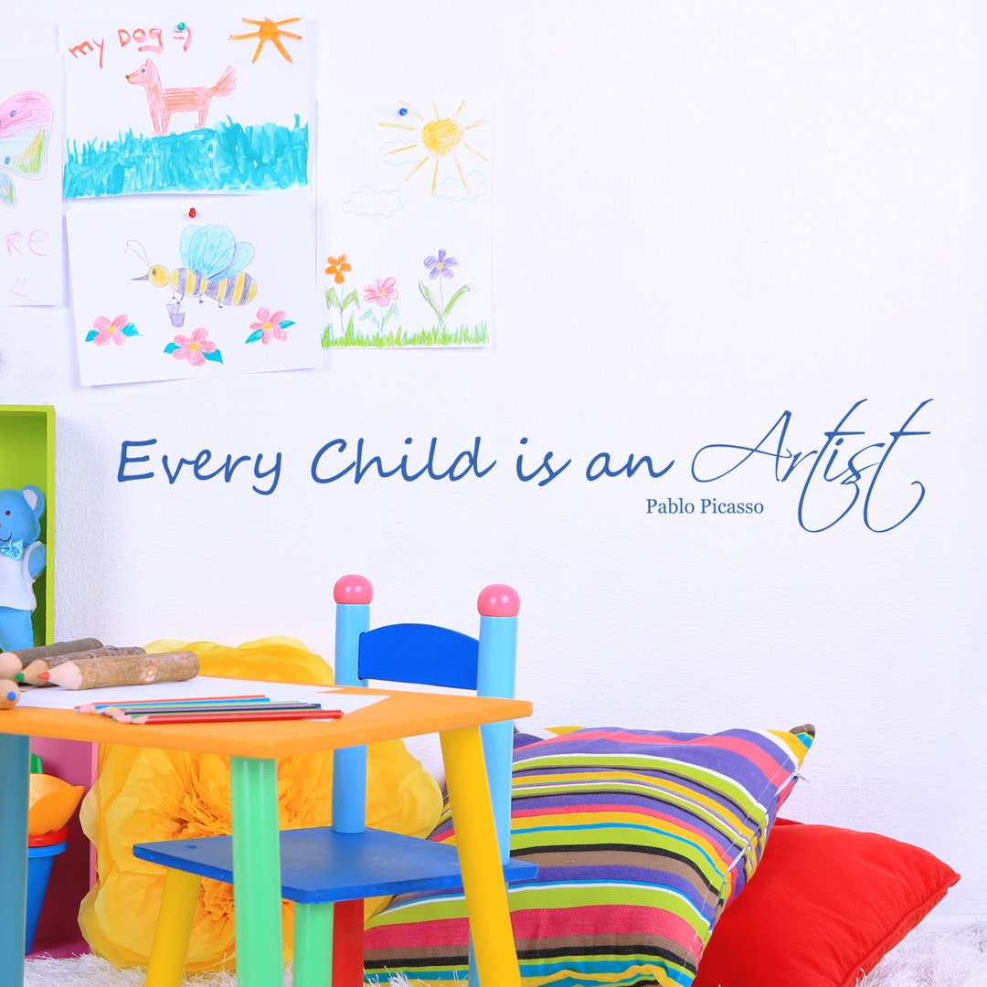 Wall Sticker - Every Child is an Artist-decals-child's Bedroom-kid's ...