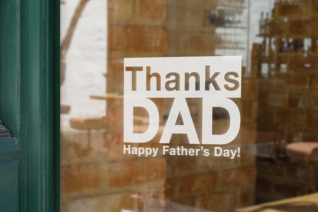 Thanks Dad Happy Father's Day Window Retail Graphics. Visual ...