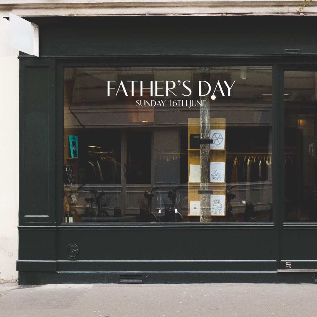 Classic Father's Day Retail Shop Window Sticker Vinyl. Window Retail ...