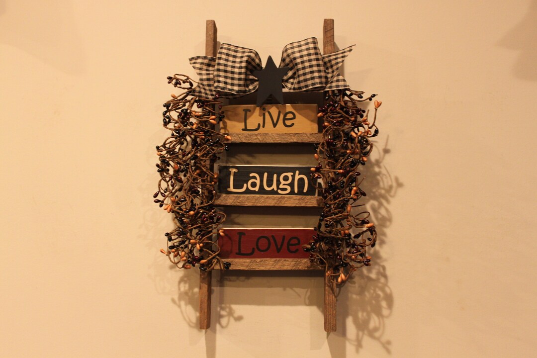Medium Authentic Tobacco Lath Ladder With "live, Laugh, Love" Signs ...