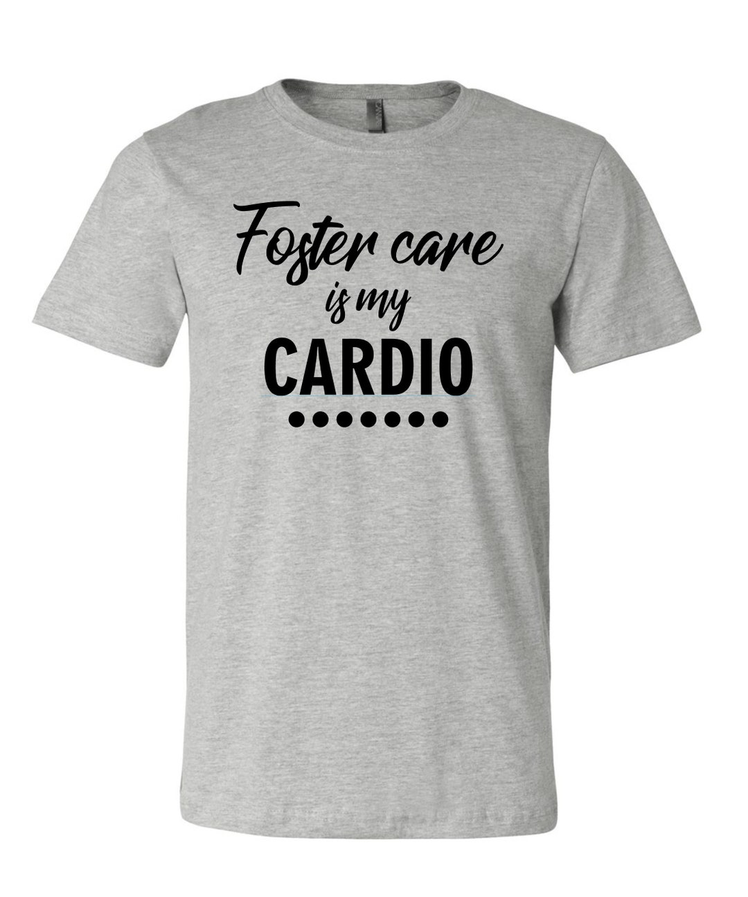 Foster Care is My Cardio Unisex T-shirt - Etsy