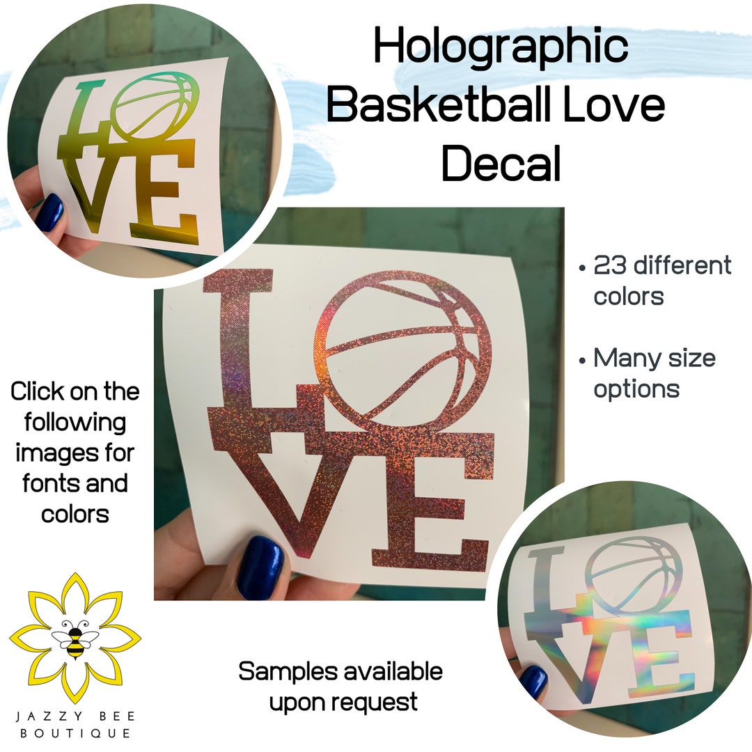 Holographic Basketball Love Vinyl Decal -basketball Decal, Sport Vinyl ...