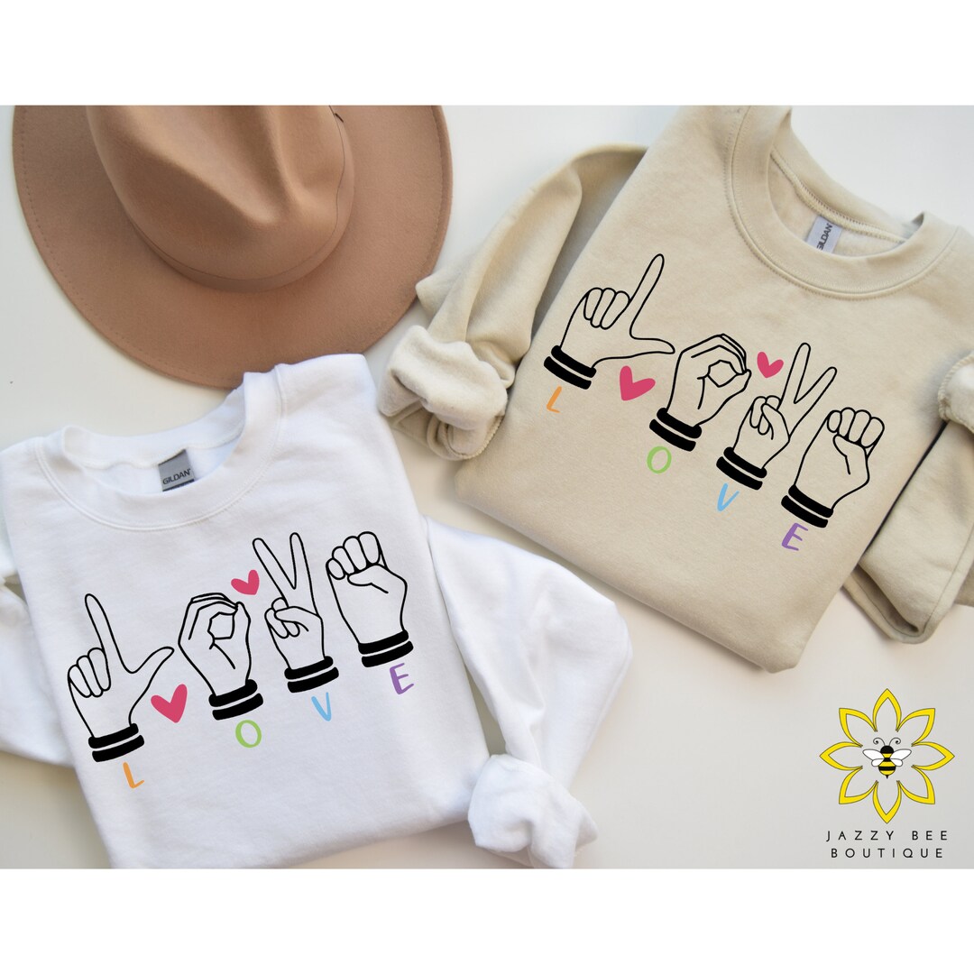 ASL Love Sweatshirt, Love in American Sign Language Sweater, ASL ...