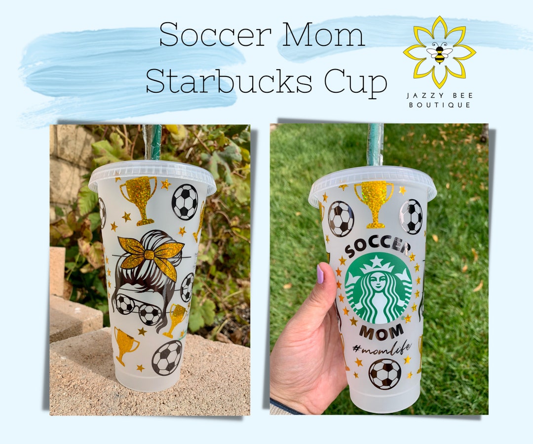 Soccer Mom Starbucks Cup, Soccer Gift, Soccer Mom Life, Reusable ...