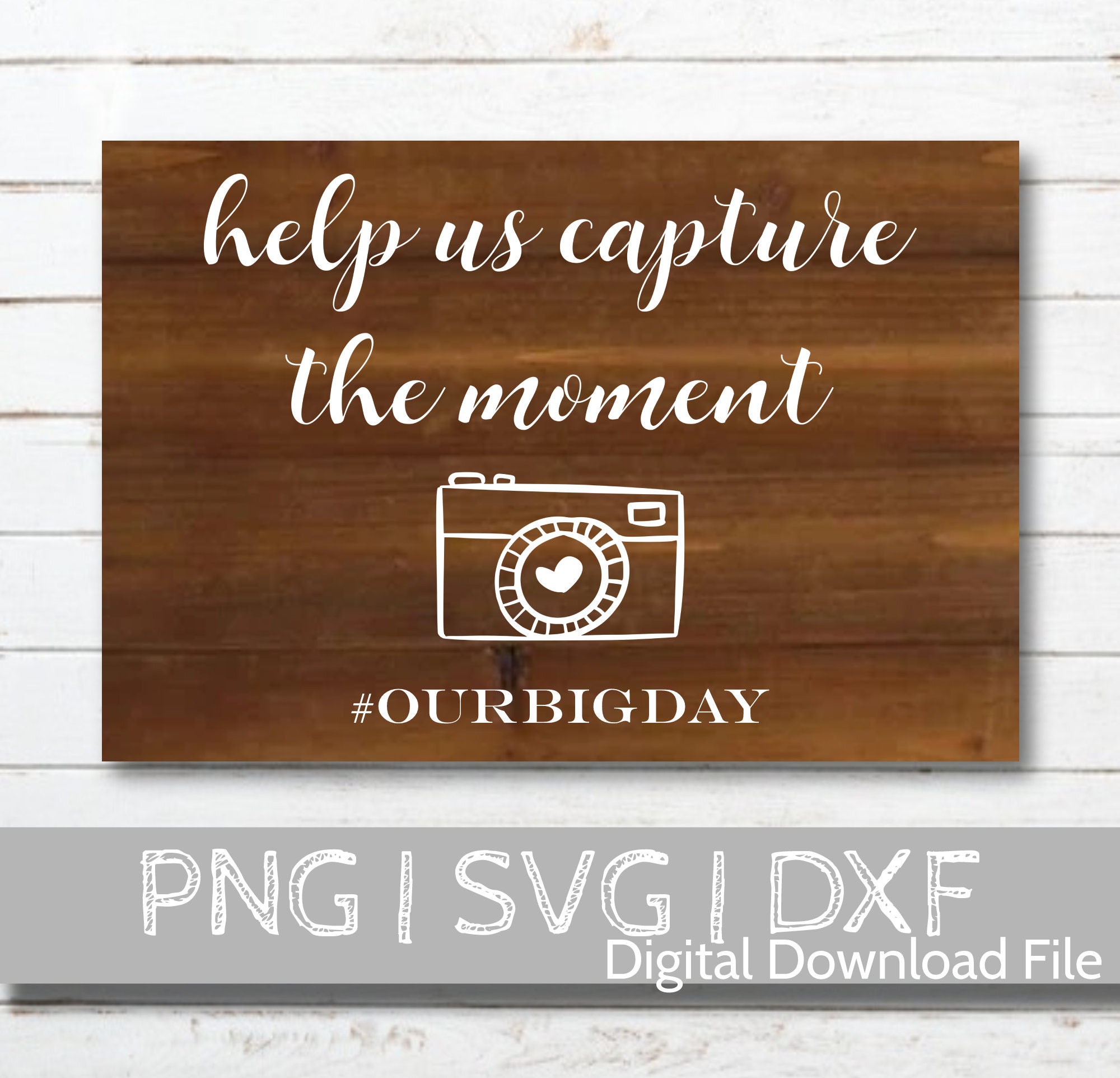 Help Us Capture the Moment Sign Svg | Guestbook Svg | Rustic Wedding ...