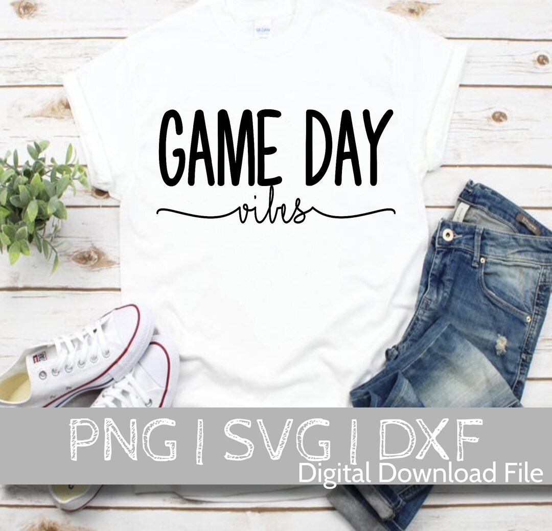 Football Game Day Vibes Svg Game Day SVG Shirt SVG Shirt Quote Football ...
