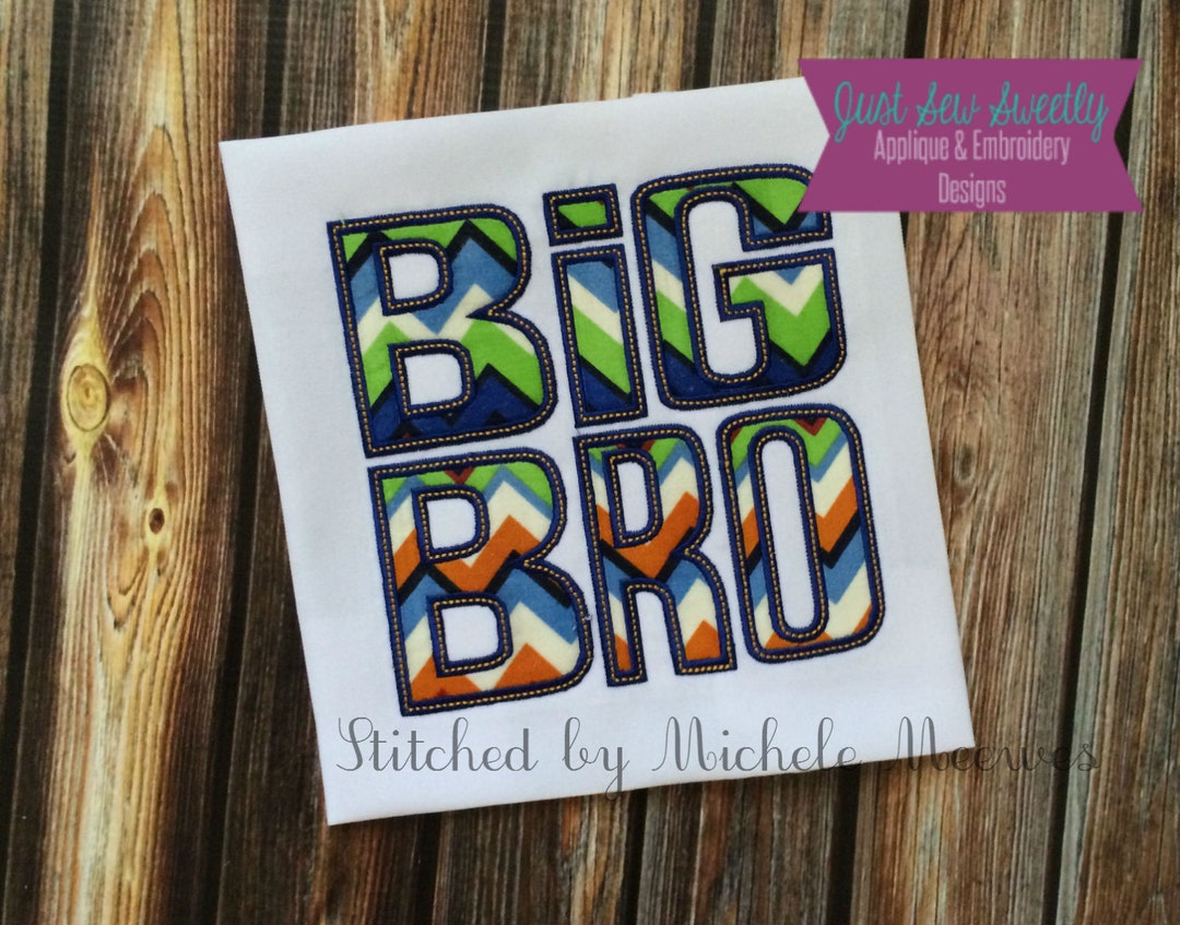 Big Bro Applique Design - Embroidery Machine Pattern Big Brother - Etsy