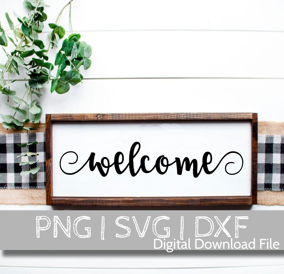 Hello SVG Welcome Svg Dxf and Png Instant Download Front Door Sign SVG ...