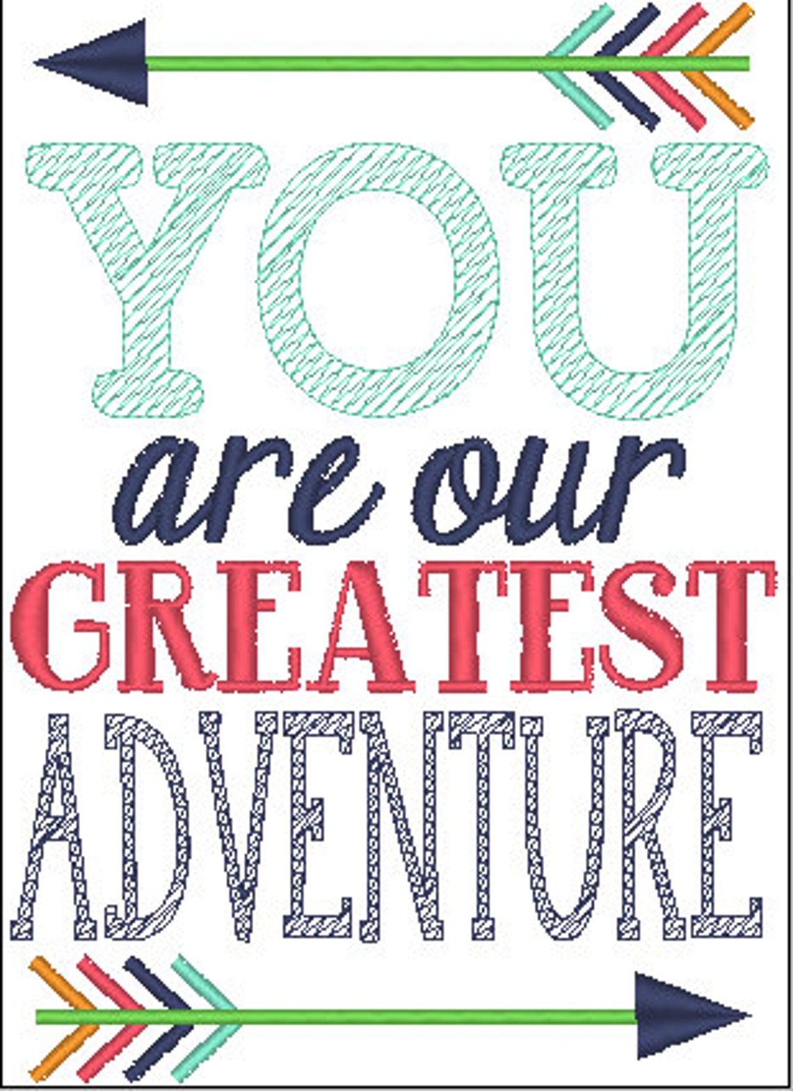 You Are Our Greatest Adventure Applique Design Embroidery - Etsy