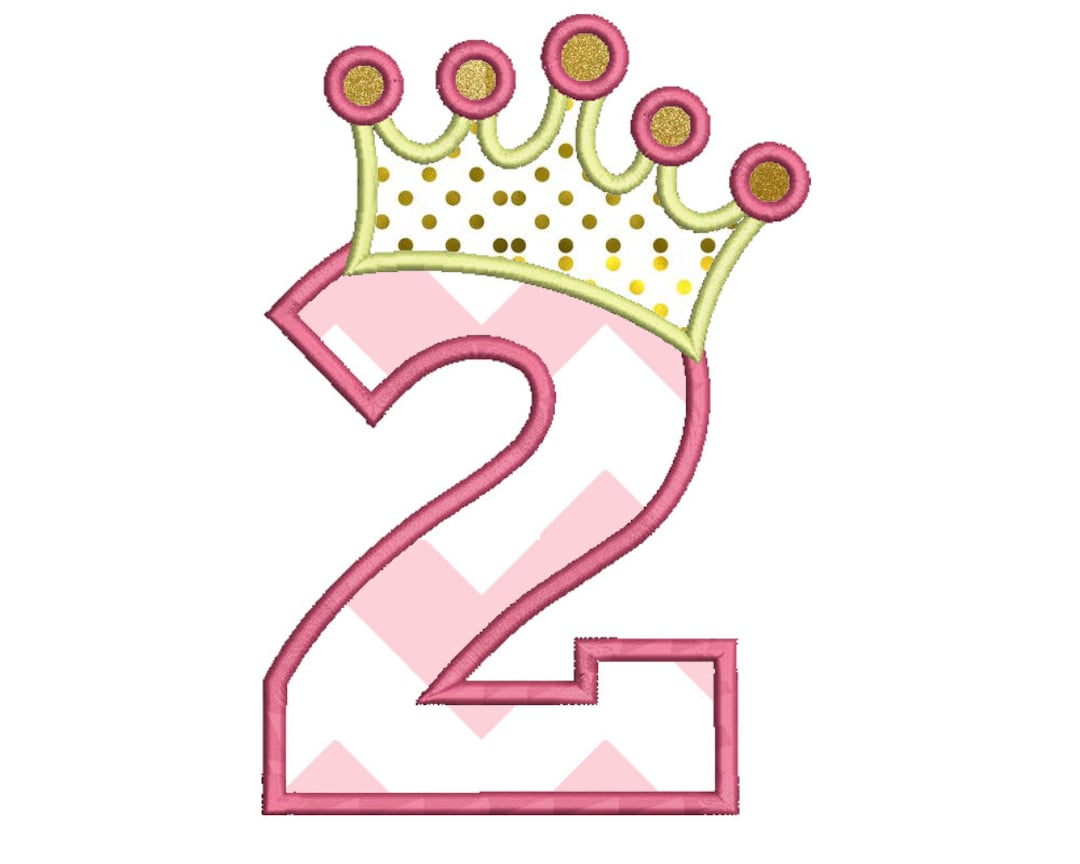 BIRTHDAY NUMBER 2 - Princess Crown - Appliqué - Machine Embroidery - - Etsy