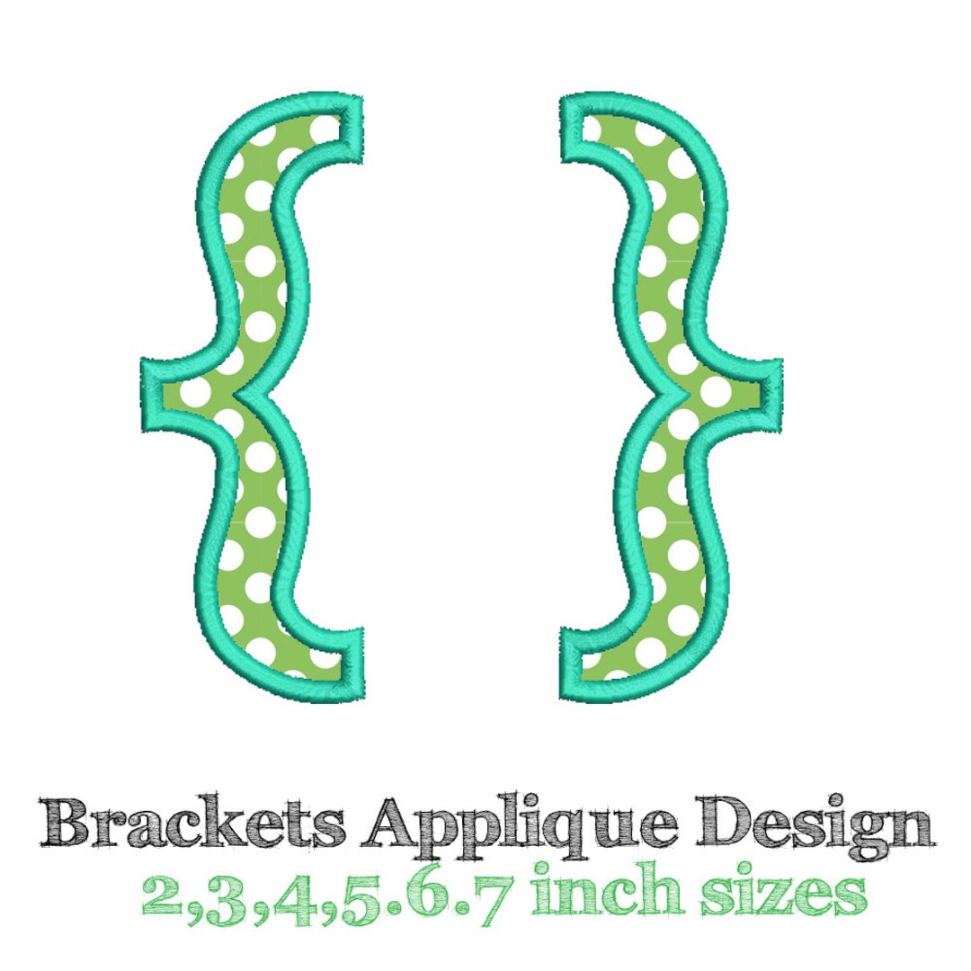 BRACKETS APPLIQUÉ DESIGN - Left and Right Brackets - 2 Inch, 3 Inch, 4 ...