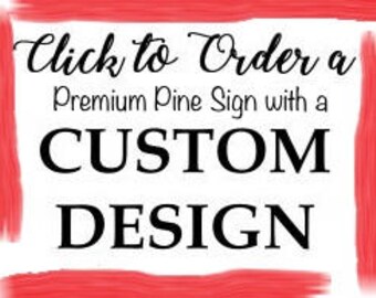 Wooden Signs Made to Order - Etsy