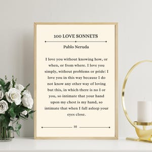 Pablo Neruda - 100 Love Sonnets Wall Decor Art Literary Literature ...