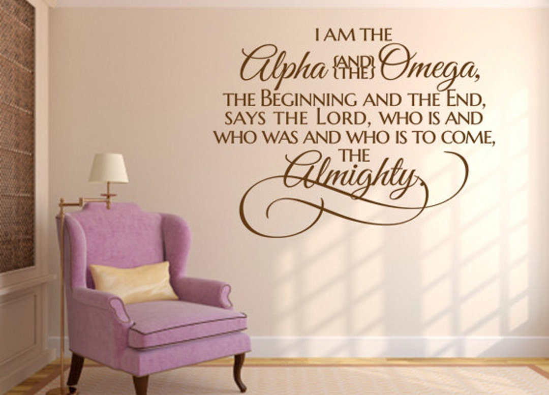 I Am the Alpha and Omega, CODE 082, Christian Wall Decal. - Etsy