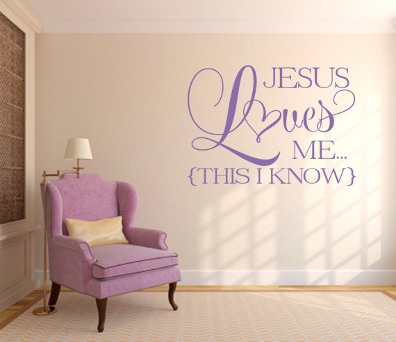 Christian Wall Decal. Jesus Loves Me-This I Know CDE 237 | Etsy