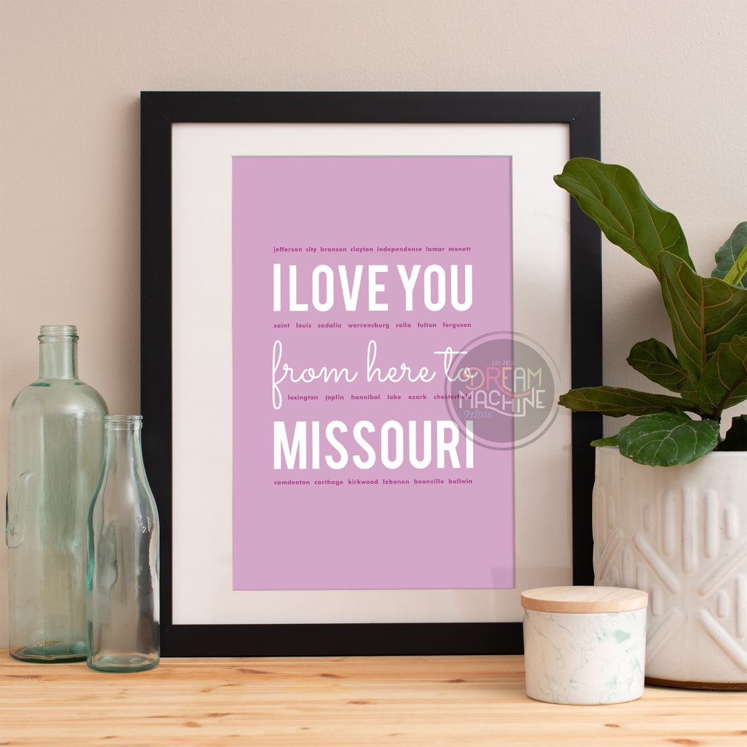Missouri Art Print: 'I Love You' Typography, Missouri Skyline - Etsy