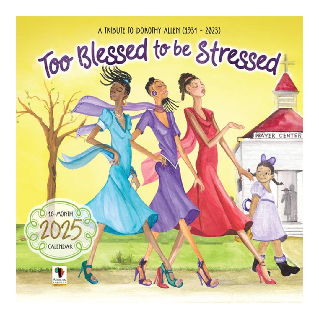 2025 Too Blessed to Be Stressed Wall Calendar - Etsy