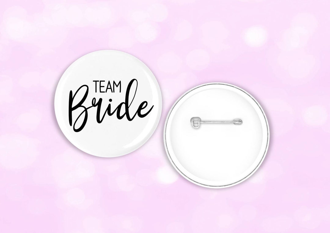 Personalised Bride & Team Bride Badge Hen Party Gift Pin Badge 38mm or ...