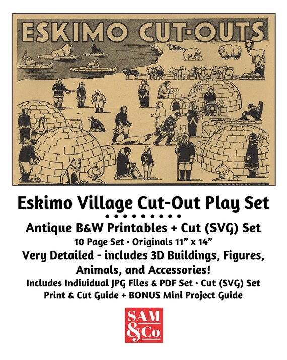 Vintage Paper Toys_eskimo Village Print Cut SVG Set_easy - Etsy