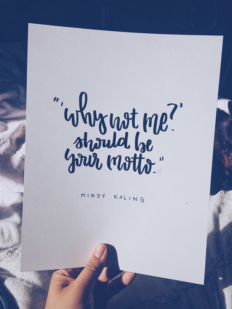 Why Not Me? Print - Etsy