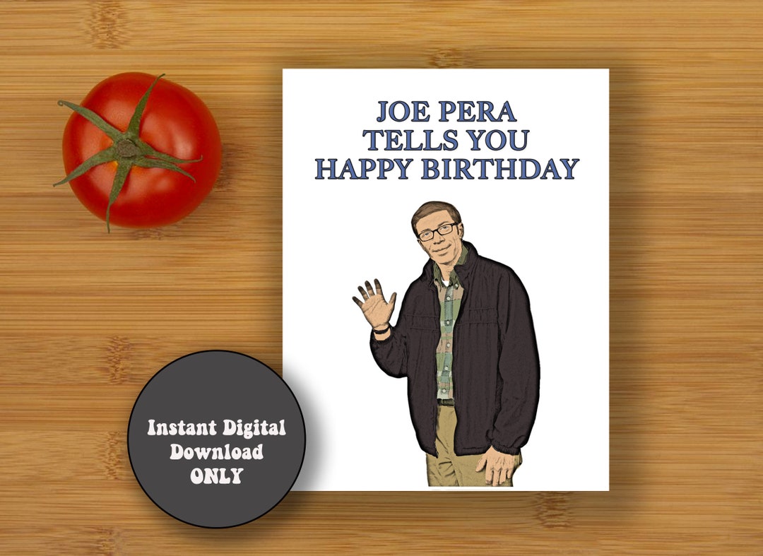 DIGITAL DOWNLOAD ONLY | Joe Pera Tells You Happy Birthday Greeting Card ...