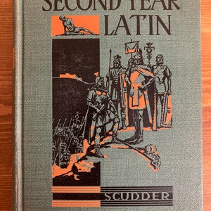 Vintage Latin Textbooks Instruct Readers in the Language, the History ...