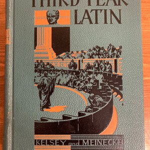 Vintage Latin Textbooks Instruct Readers in the Language, the History ...