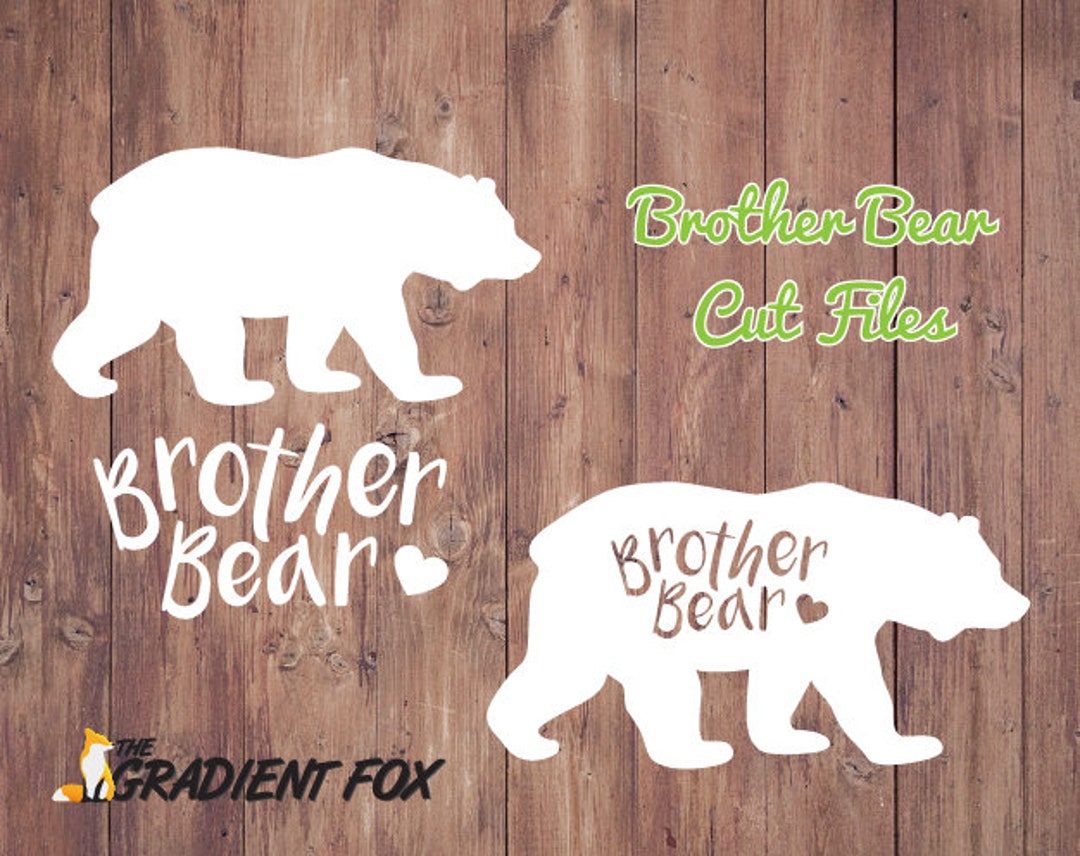 Brother Bear Svg, Grizzly Bear Svg, Brother Bear Svg, Woodland Clipart ...