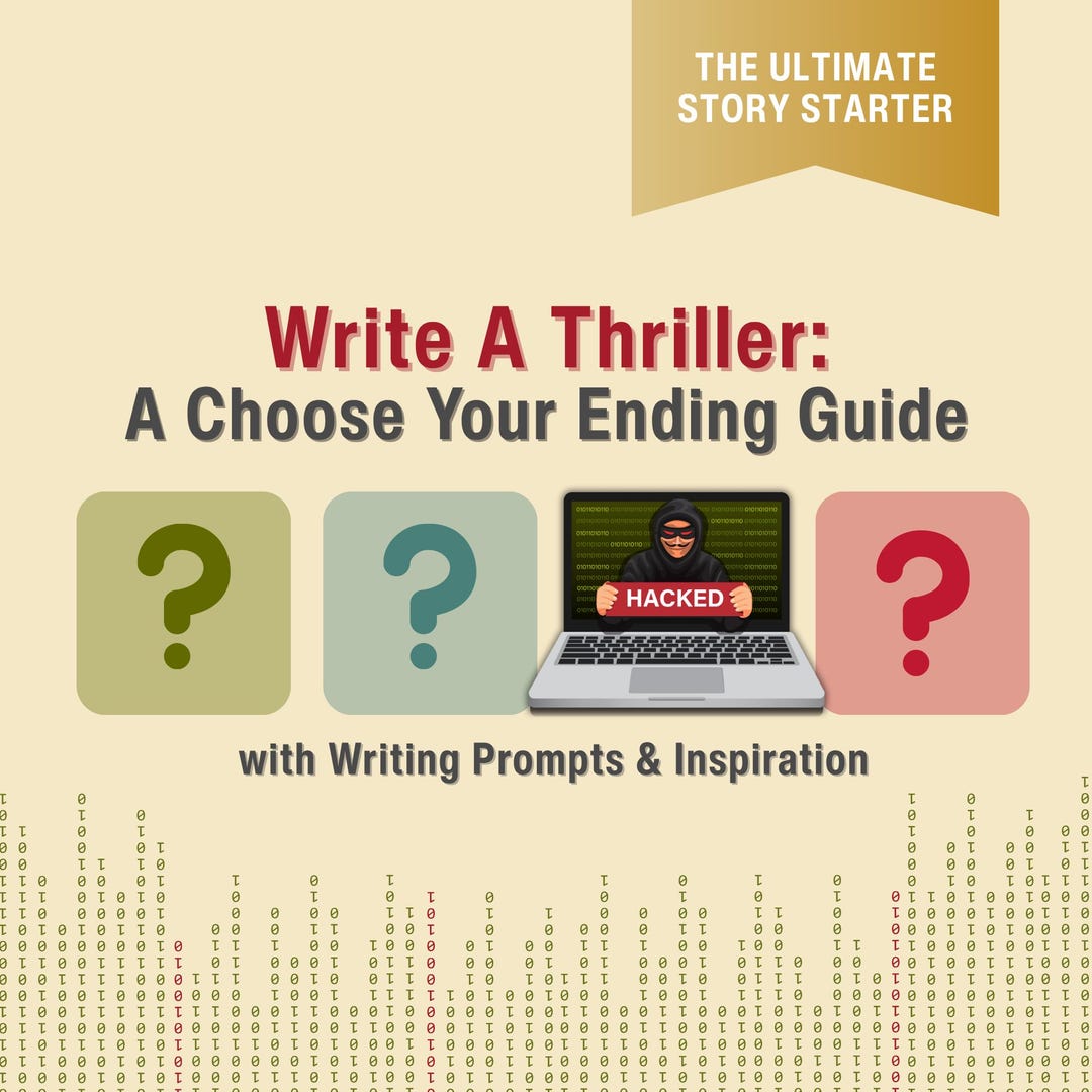 Thriller Writing Prompts: Choose Your Ending Guide | 68-page Digital ...