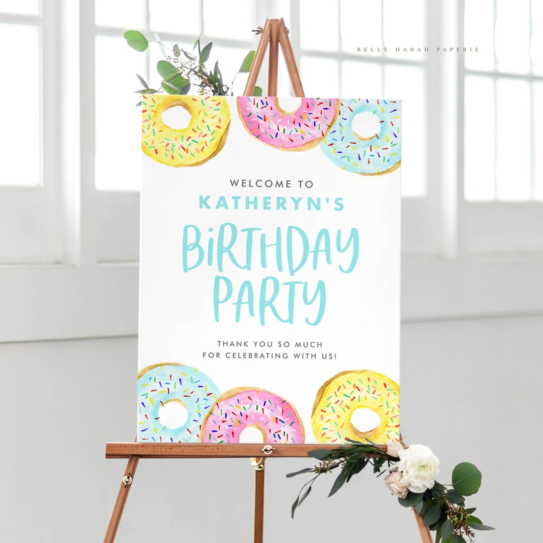 Printable Colorful Donuts Birthday Party Welcome Sign Template - DIY ...