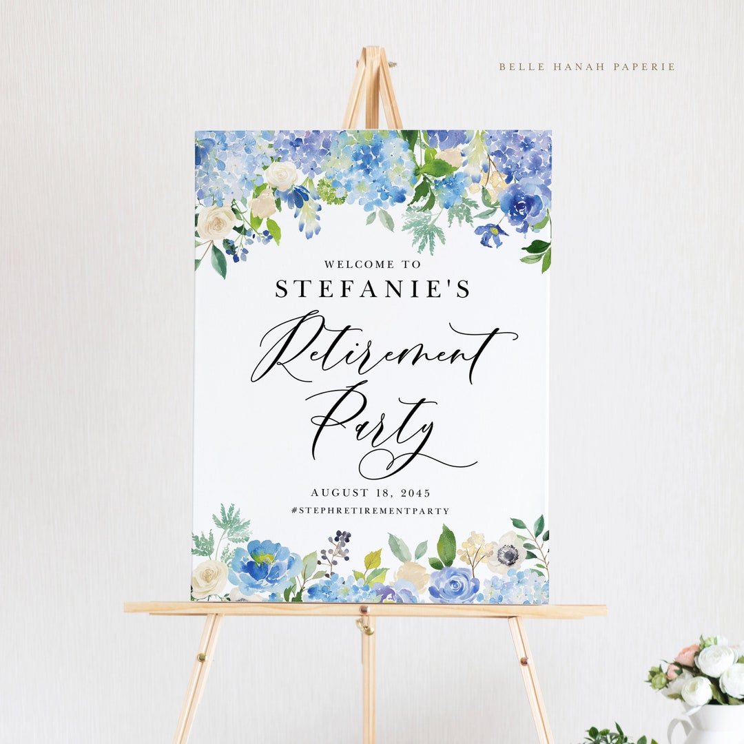 Printable Hydrangea Retirement Party Welcome Sign Template - Editable ...