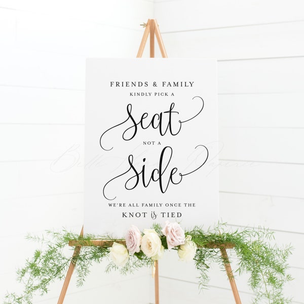 Choose a Seat Not a Side Wedding Sign - Etsy