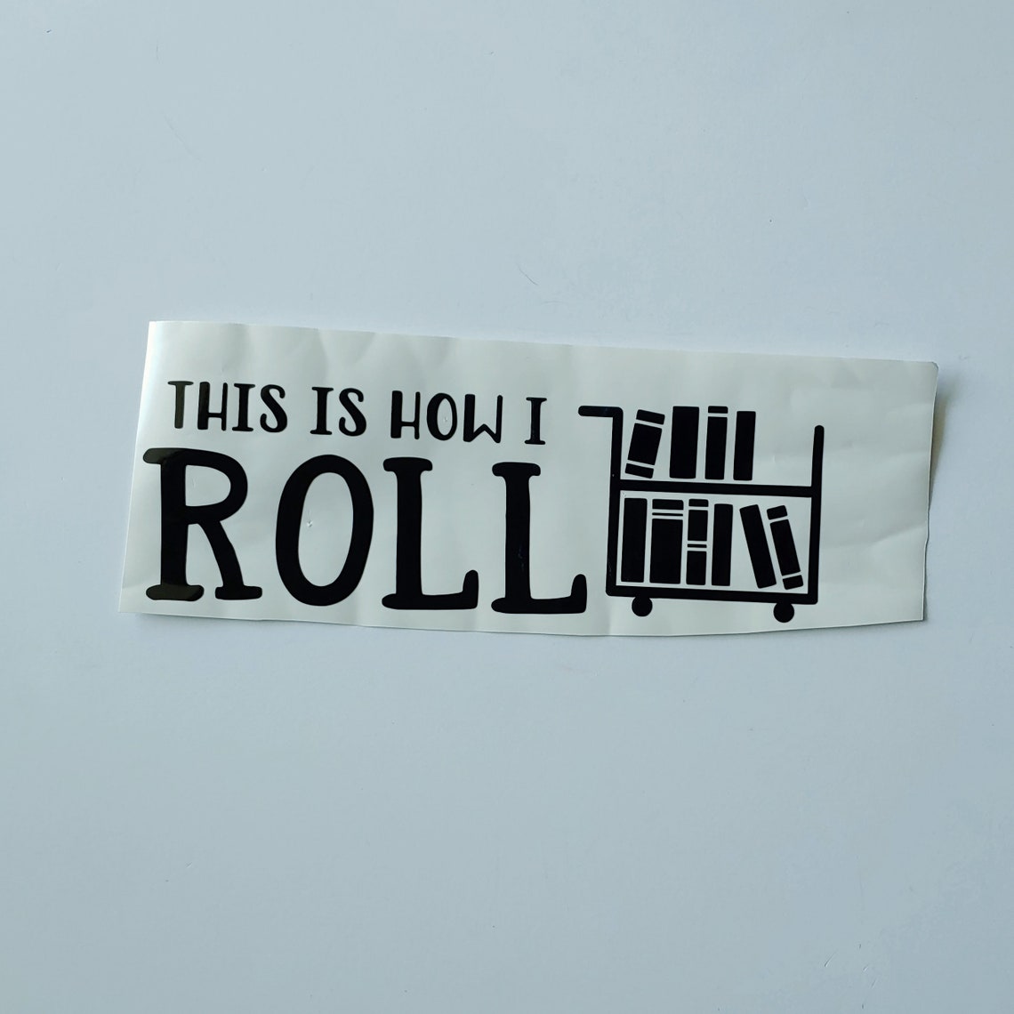 This is How I Roll Permanent Decal | Etsy