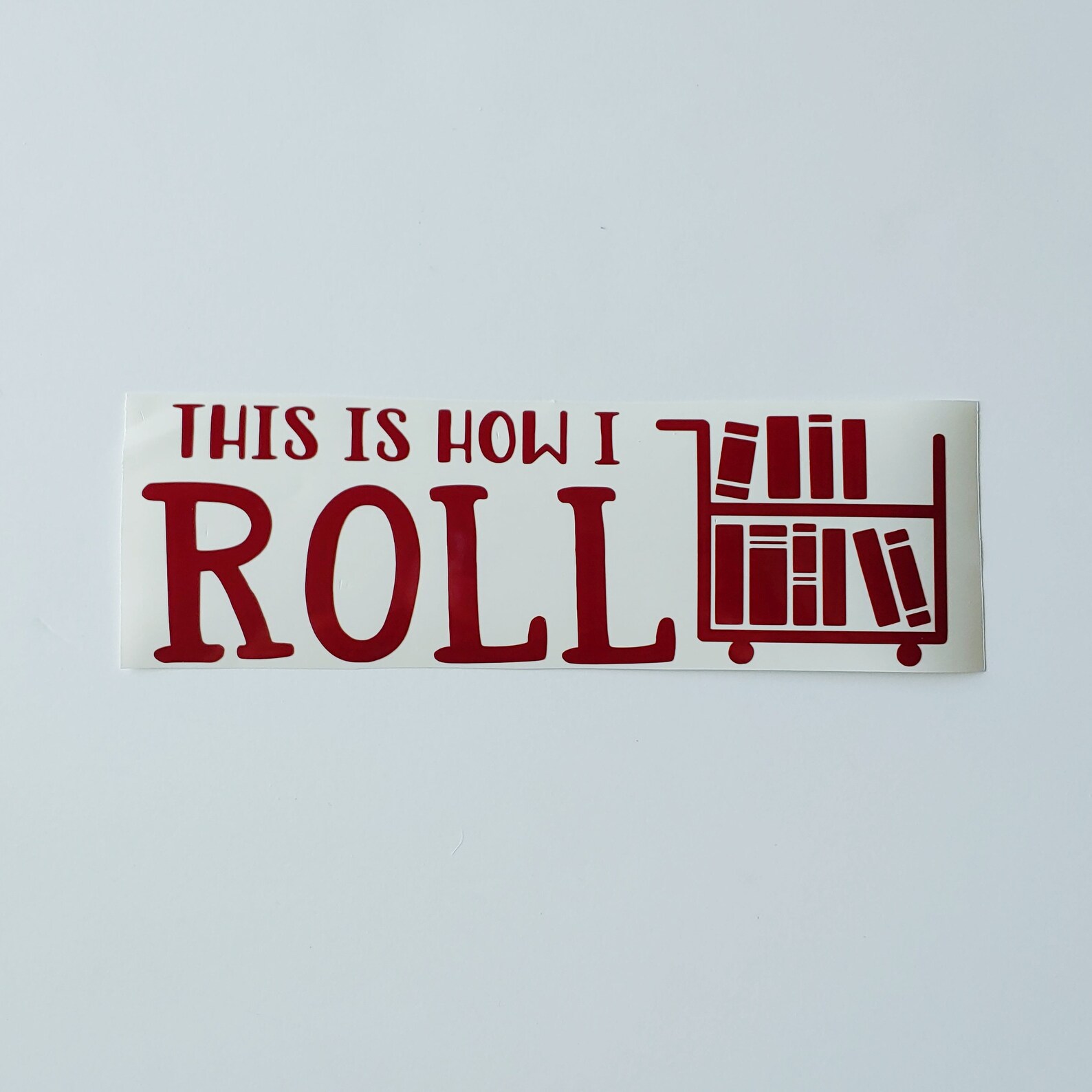 This is How I Roll Permanent Decal | Etsy