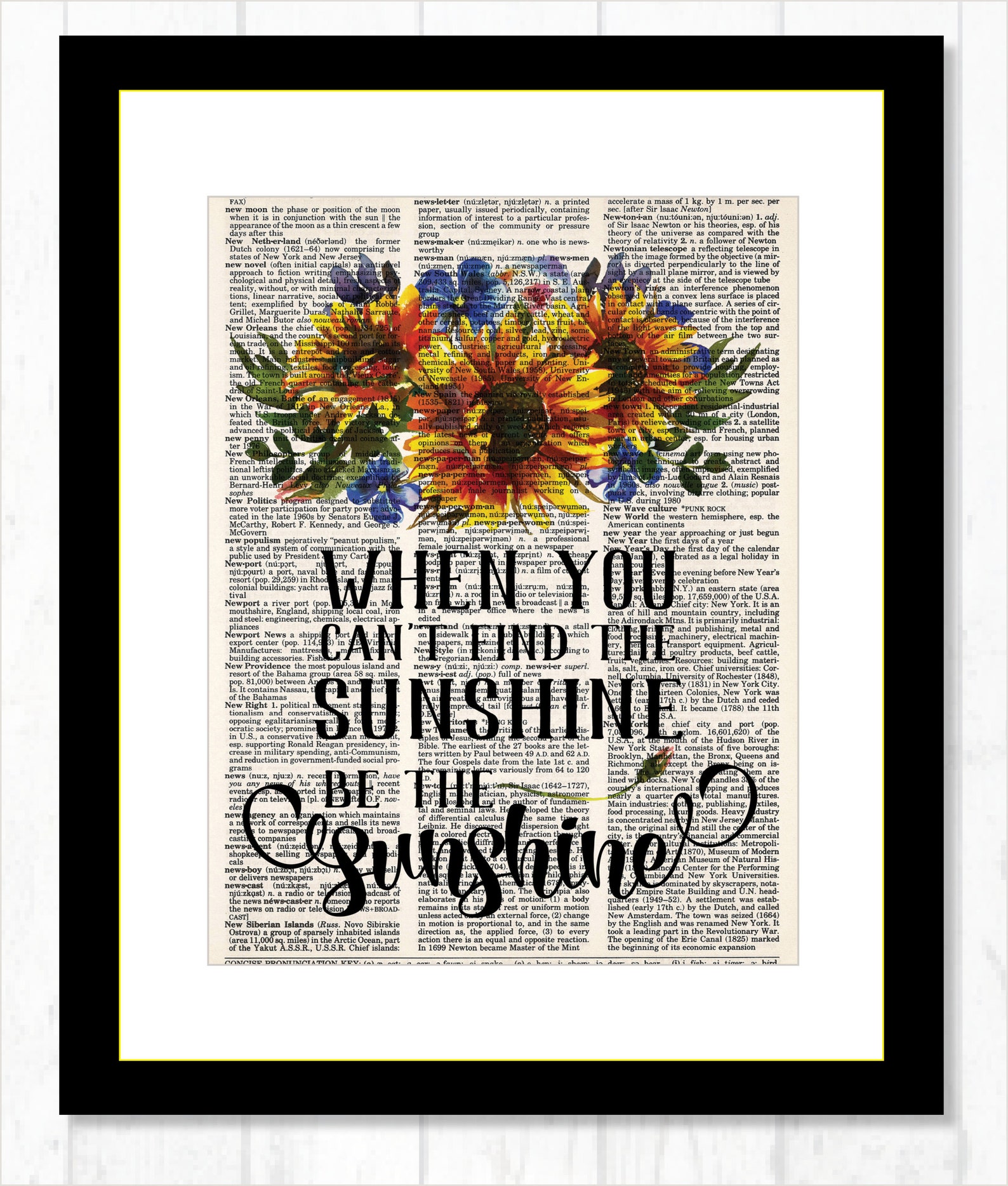 When You Can't Find the Sunshine Be the Sunshine - Sunflowers Flowers ...