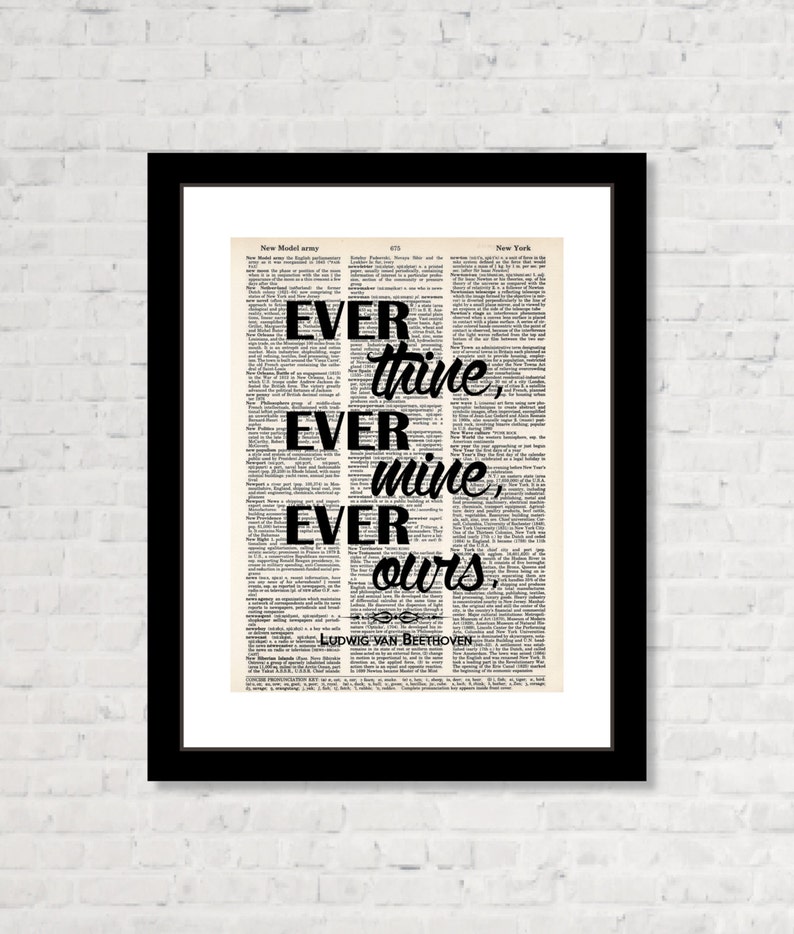 Ever Thine, Ever Mine, Ever Ours. Ludwig Van Beethoven Quote - Immortal ...