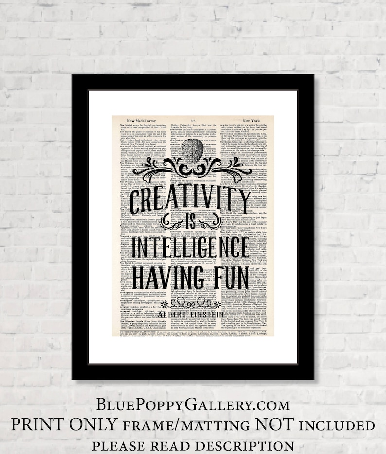 Creativity is Intelligence Having Fun Albert Einstein Quote | Etsy