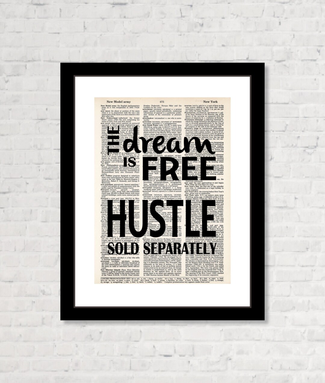 The Dream is Free Hustle Sold Separately - Dreamer Gift - Hustle Quote - Inspirational Quote ...