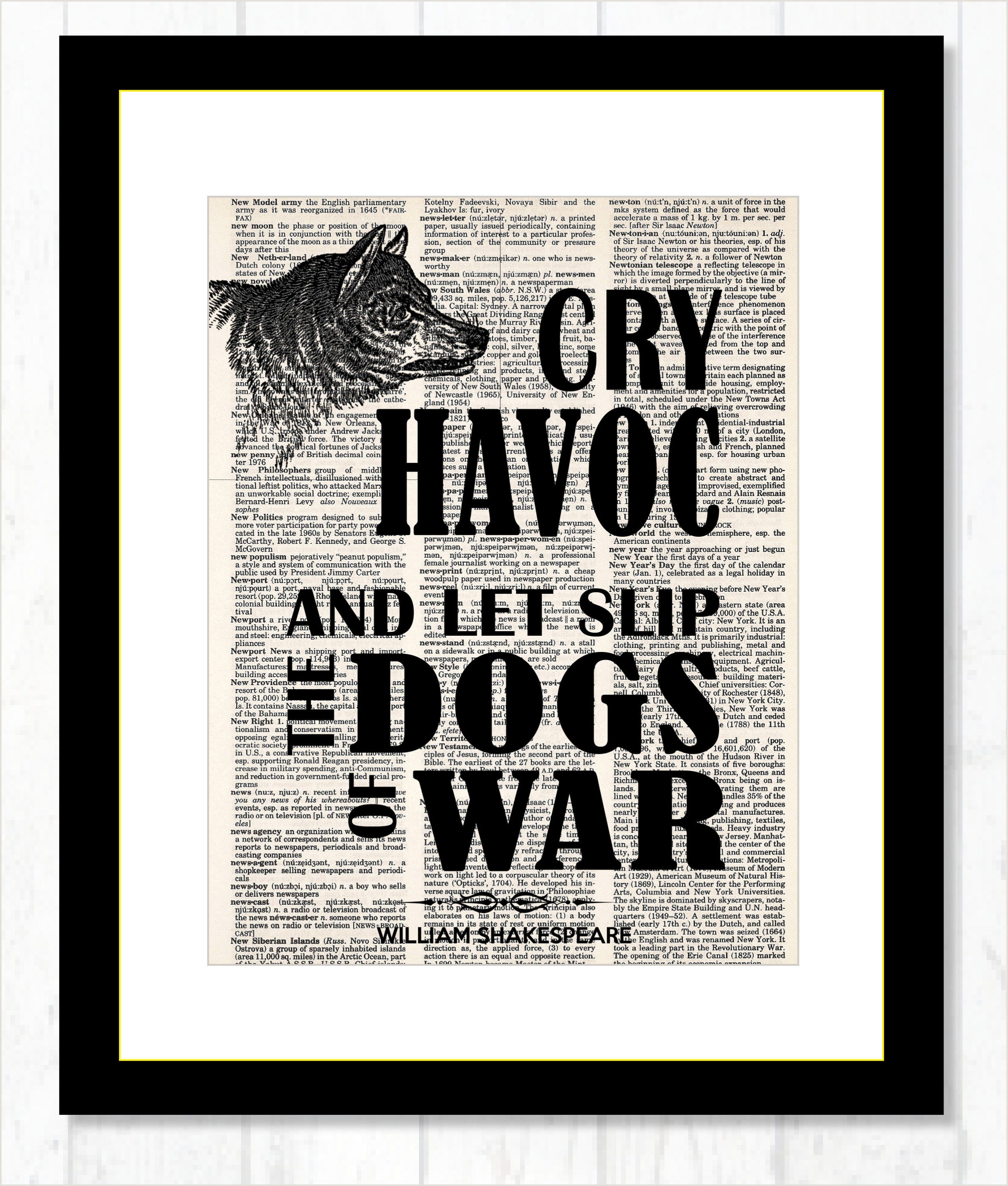 What Is The Meaning Of Cry Havoc And Let Slip The Dogs Of War