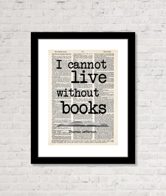 I Cannot Live Without Books Thomas Jefferson Quote Book | Etsy